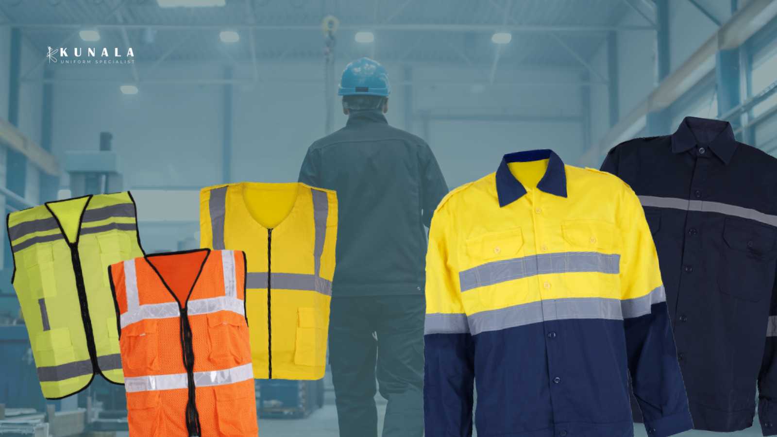 Seragam Safety & Stylist untuk Branding Perusahaan Anda - Kunala Safety